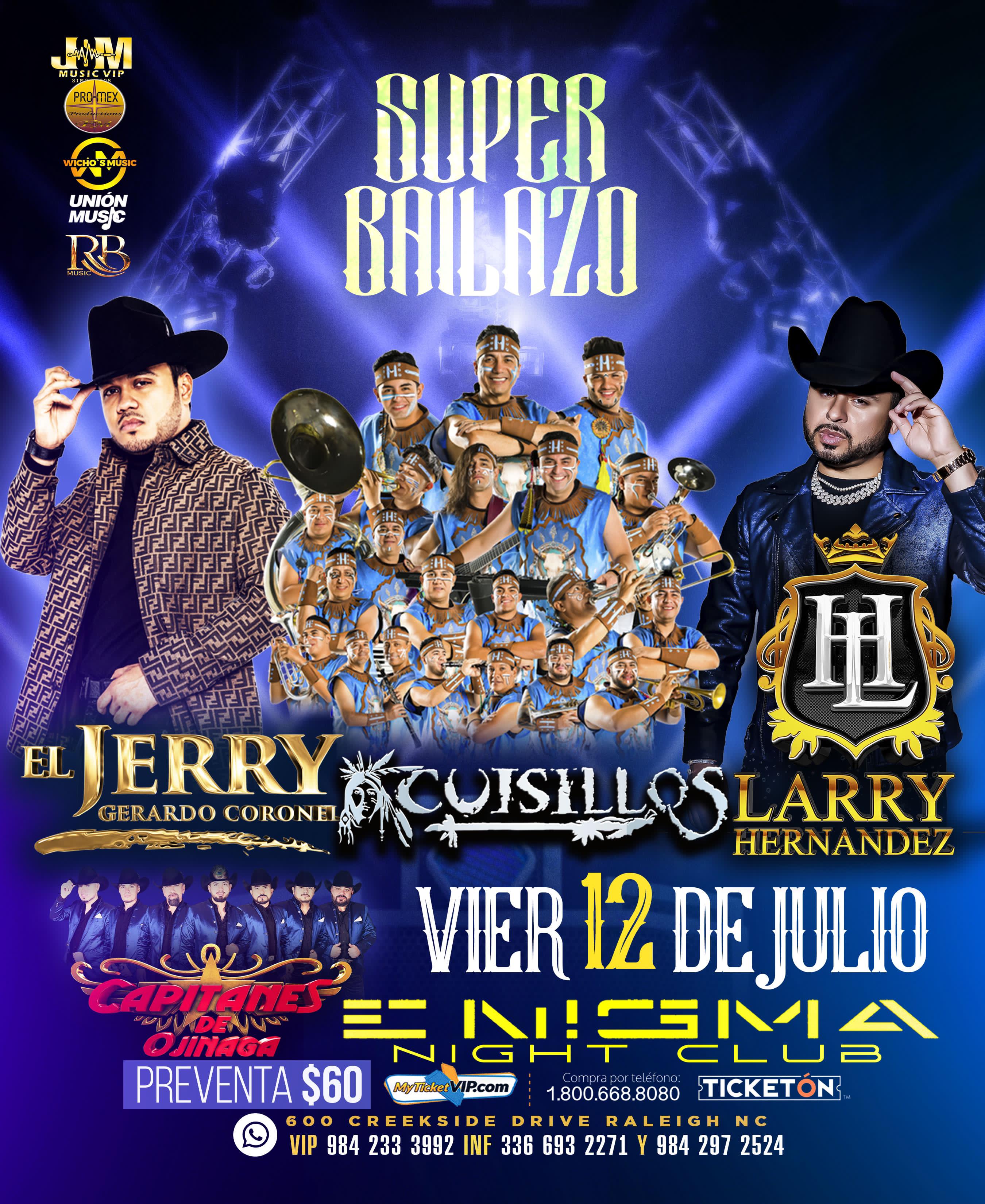 EL JERRY CUISILLOS LARRY HERNANDEZ - My Ticket VIP